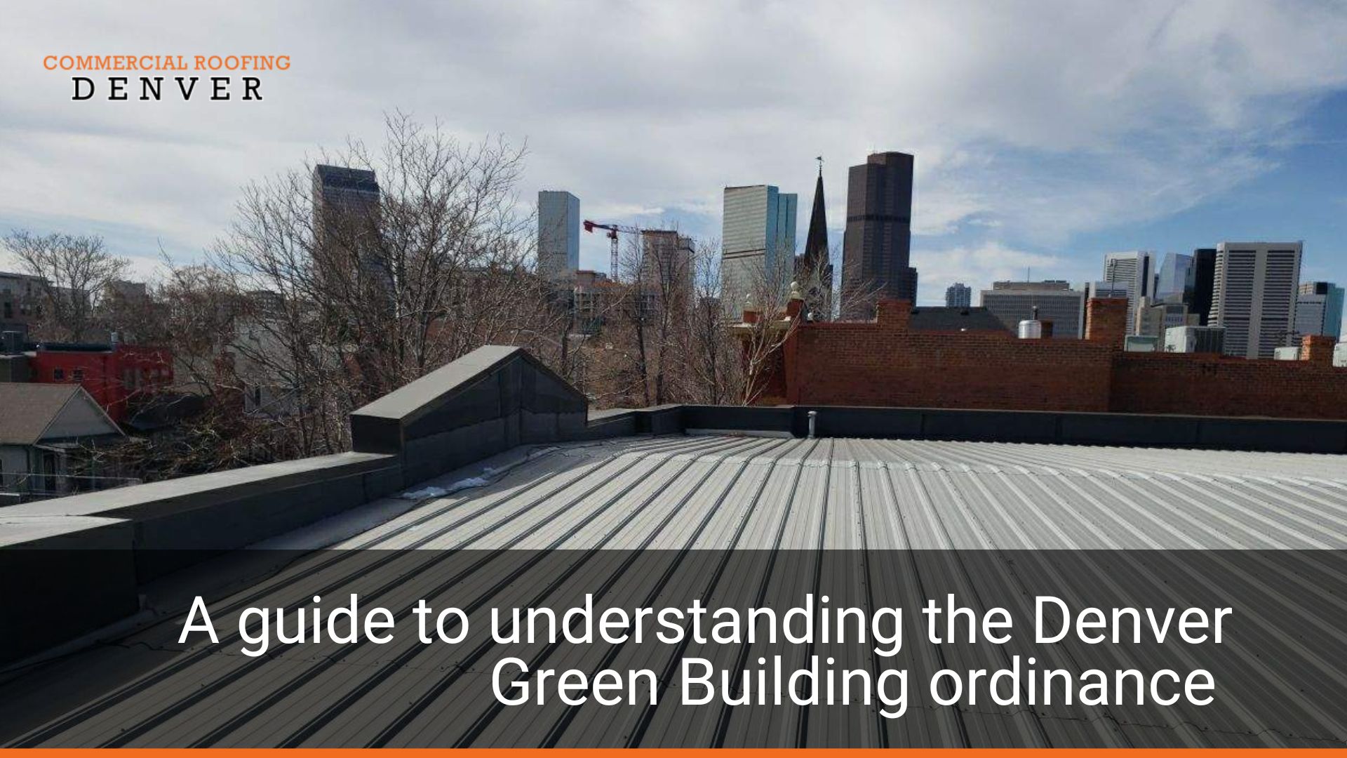 Denver Green Building Ordinance Guide in Denver